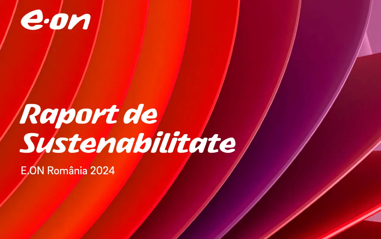 E.ON România în 2024: sustenabilitate cu impact pentru mediu și ...